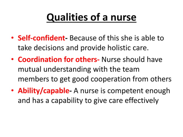 Qualities of a nurse.pptx | Parenting Babies and Toddlers | Parenting