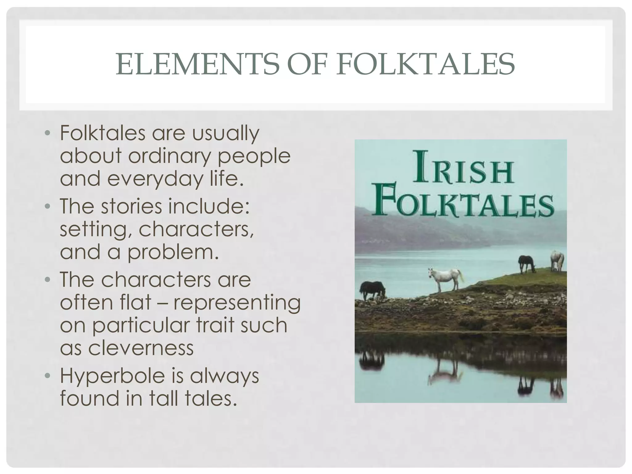 Elements of Folktales | PPTX