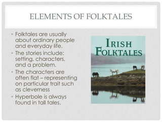 Elements of Folktales | PPTX