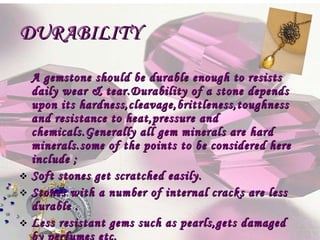 Qualities of gemstone | PPT
