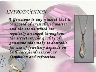 Qualities of gemstone | PPT