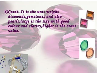 Qualities of gemstone | PPT