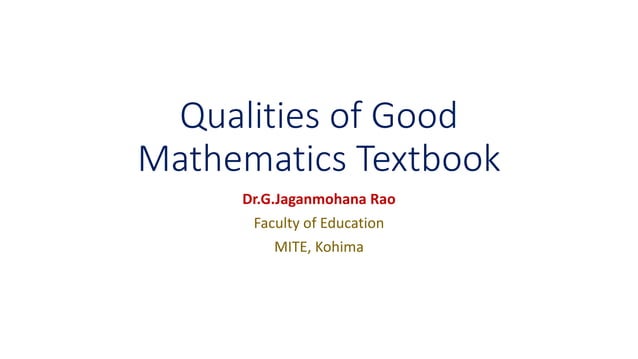 Qualities of good mathematics textbook | PPTX