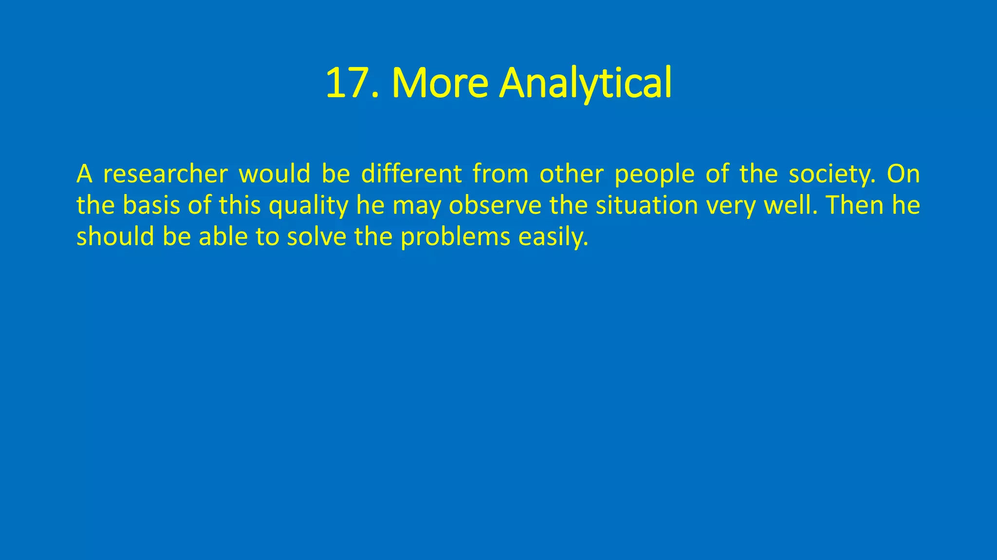 Qualities of good researcher | PPTX