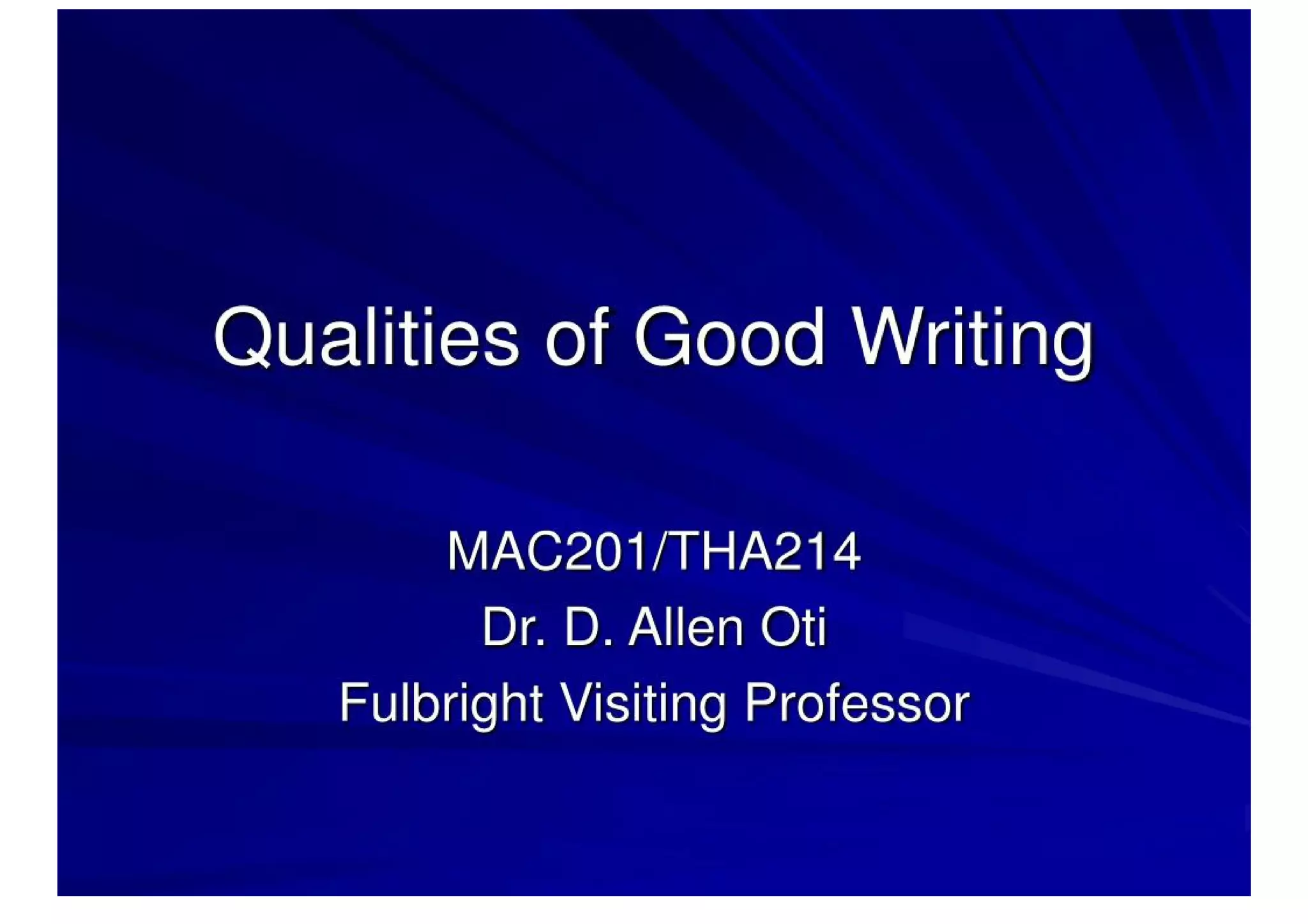 Qualities Of Good Writing | PPT