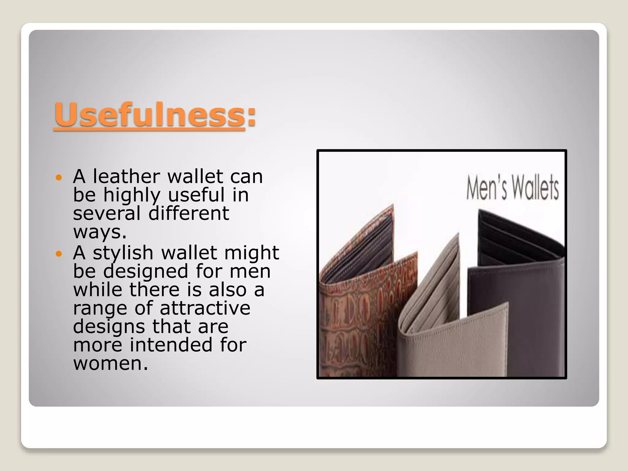 Qualities of leather wallets | PPT | Free Download