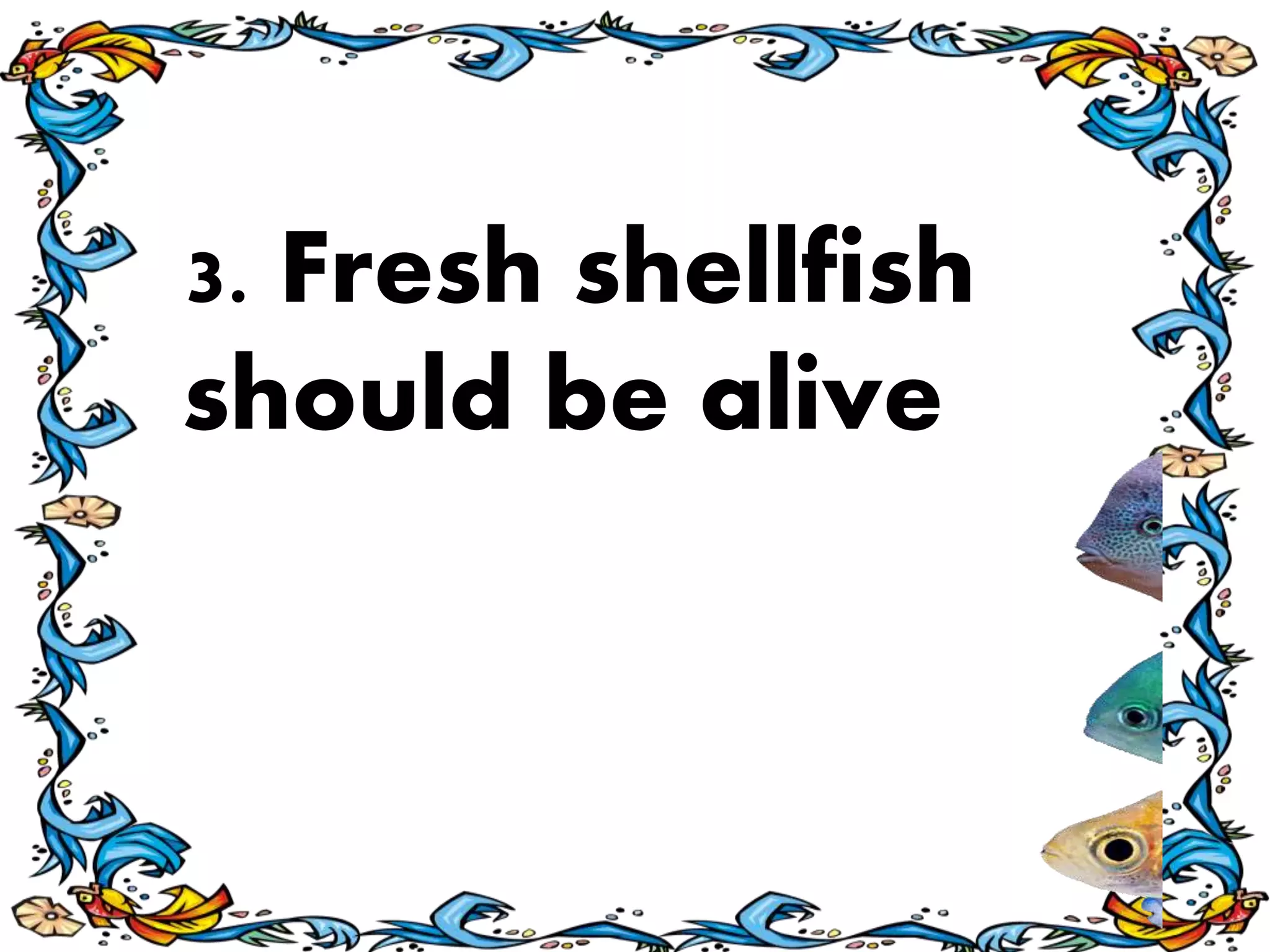 Qualities of shellfish and fish | PPTX