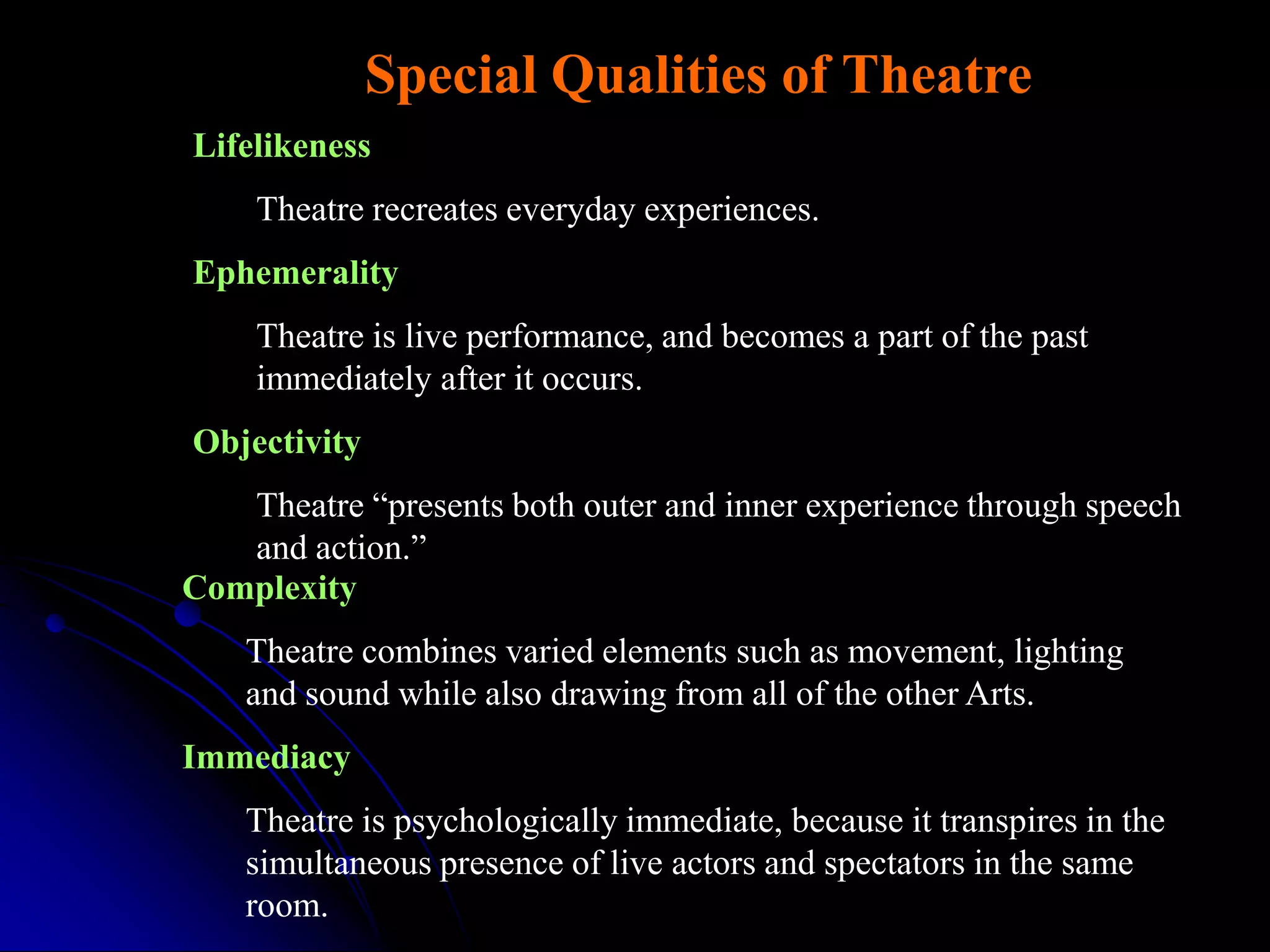 Qualities of theatre | PPS