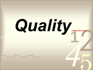 Quality.. | PPT