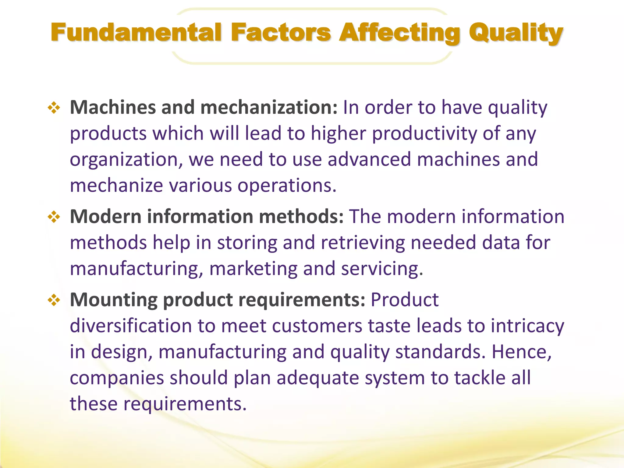 Factors affecting quality | PPTX