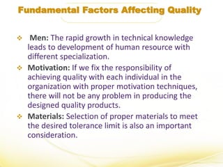 Factors affecting quality | PPTX