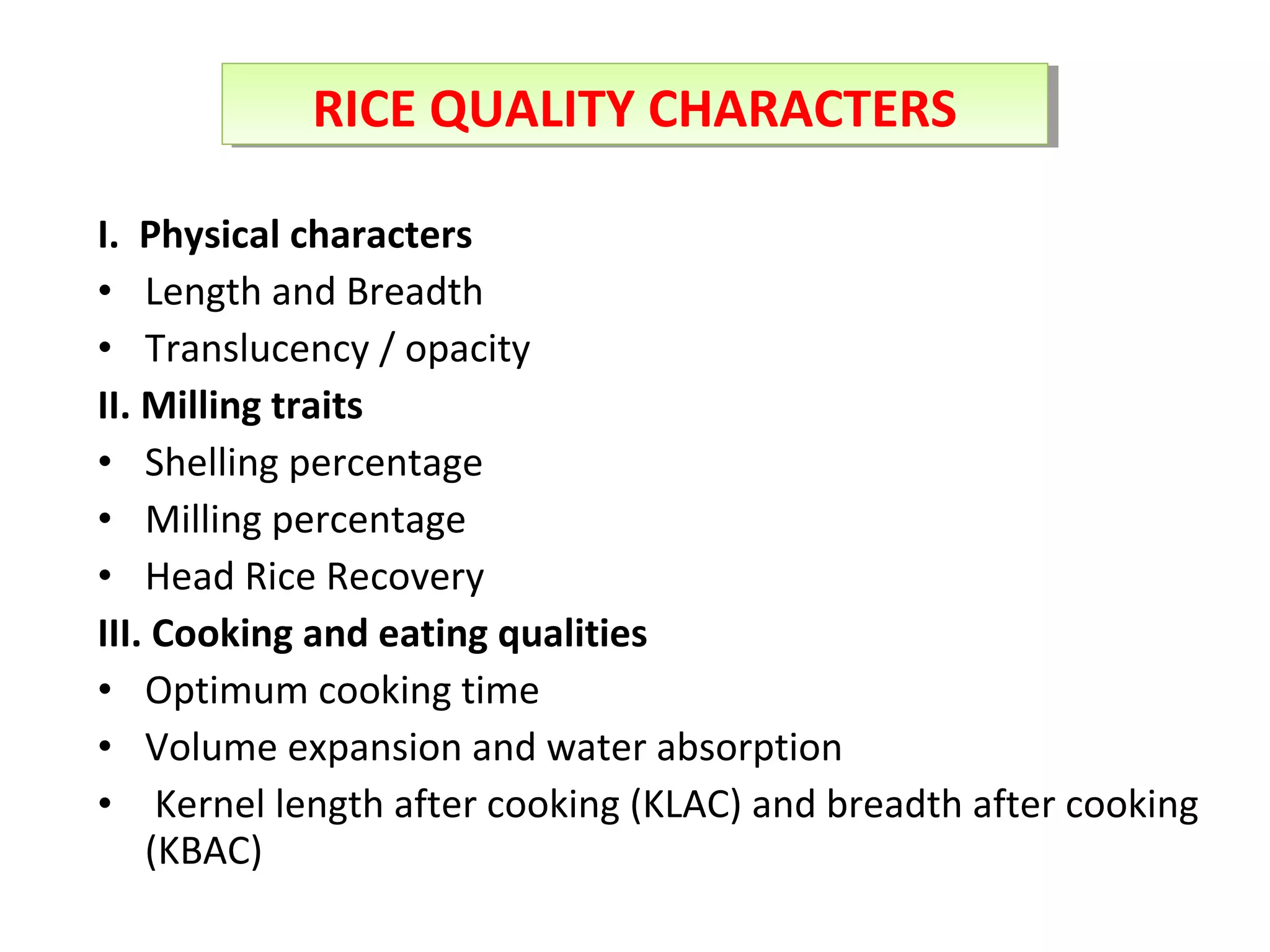 Quality analysis in rice | PPT