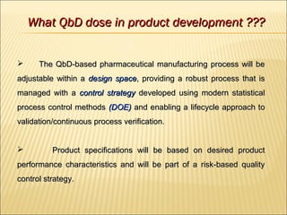 Quality by-Design (QbD) by Mr. Nitin Kadam. | PPT