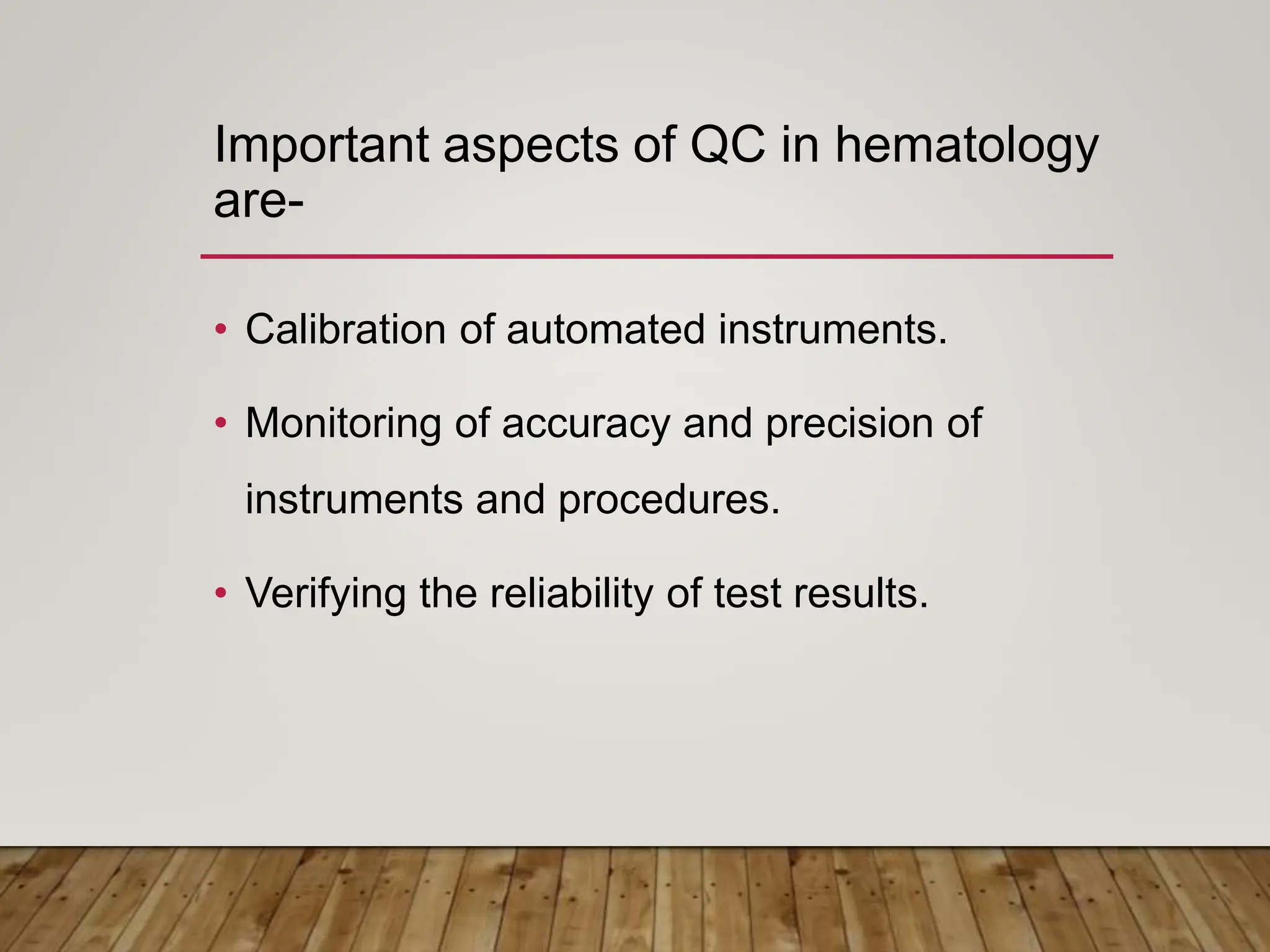 QUALITY control in hematology by Dr yogeeta Tanty.pptx