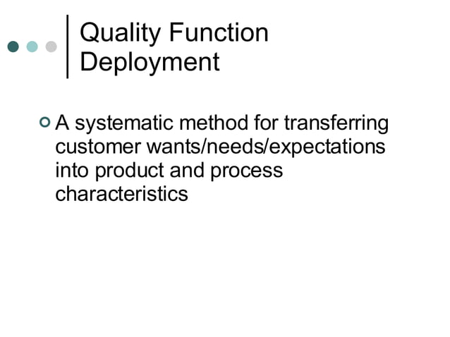 Quality Function Deployment Qfd Ppt