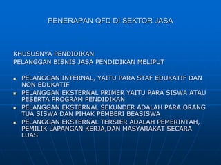 quality-fungction-deployment-qfd.ppt