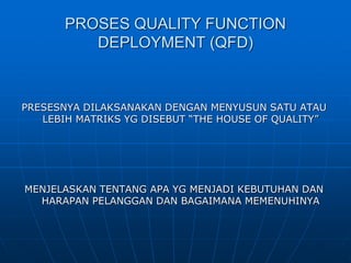 quality-fungction-deployment-qfd.ppt