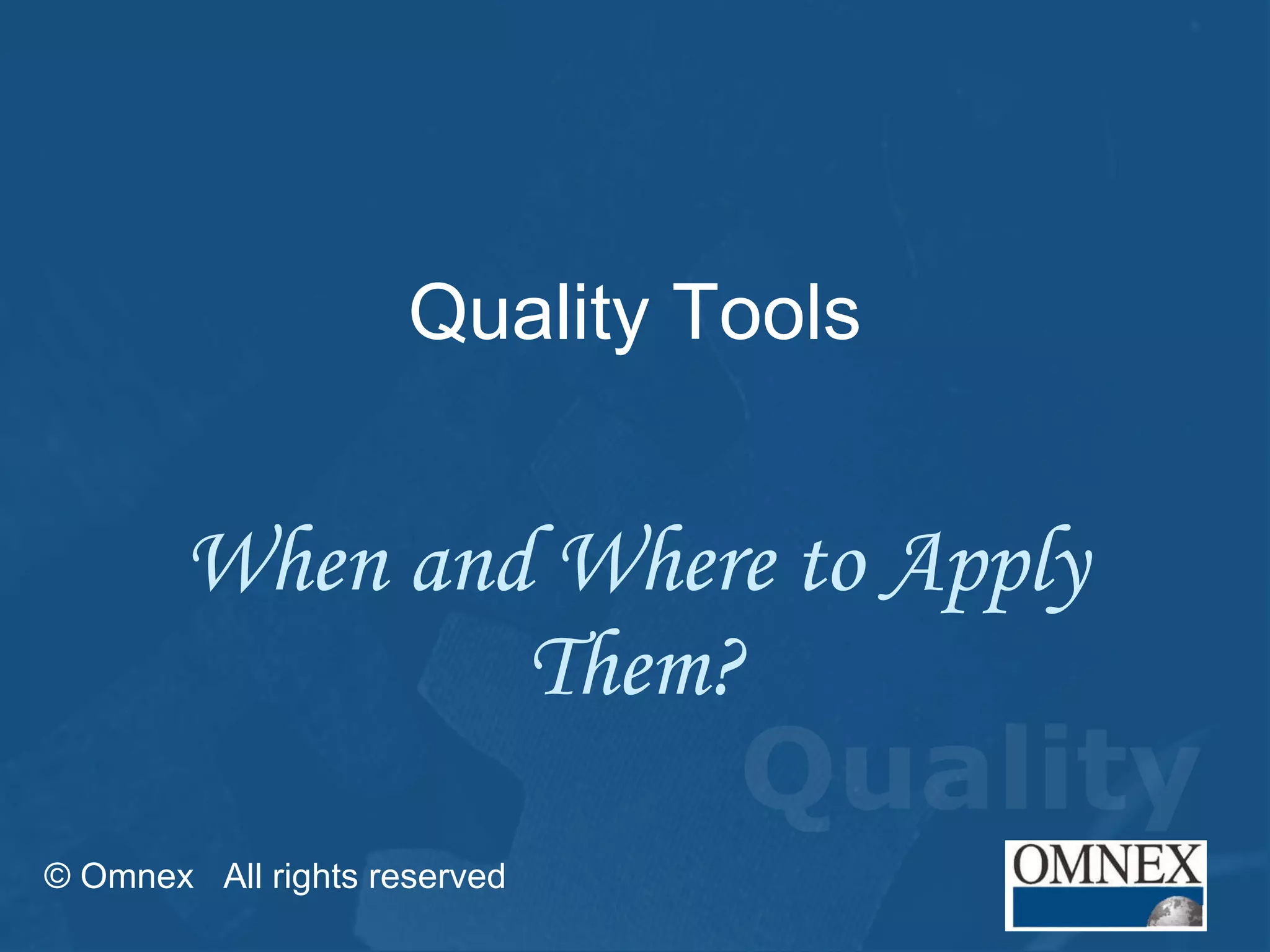 Quality tools-asq-london-may-10-2006 | PPT