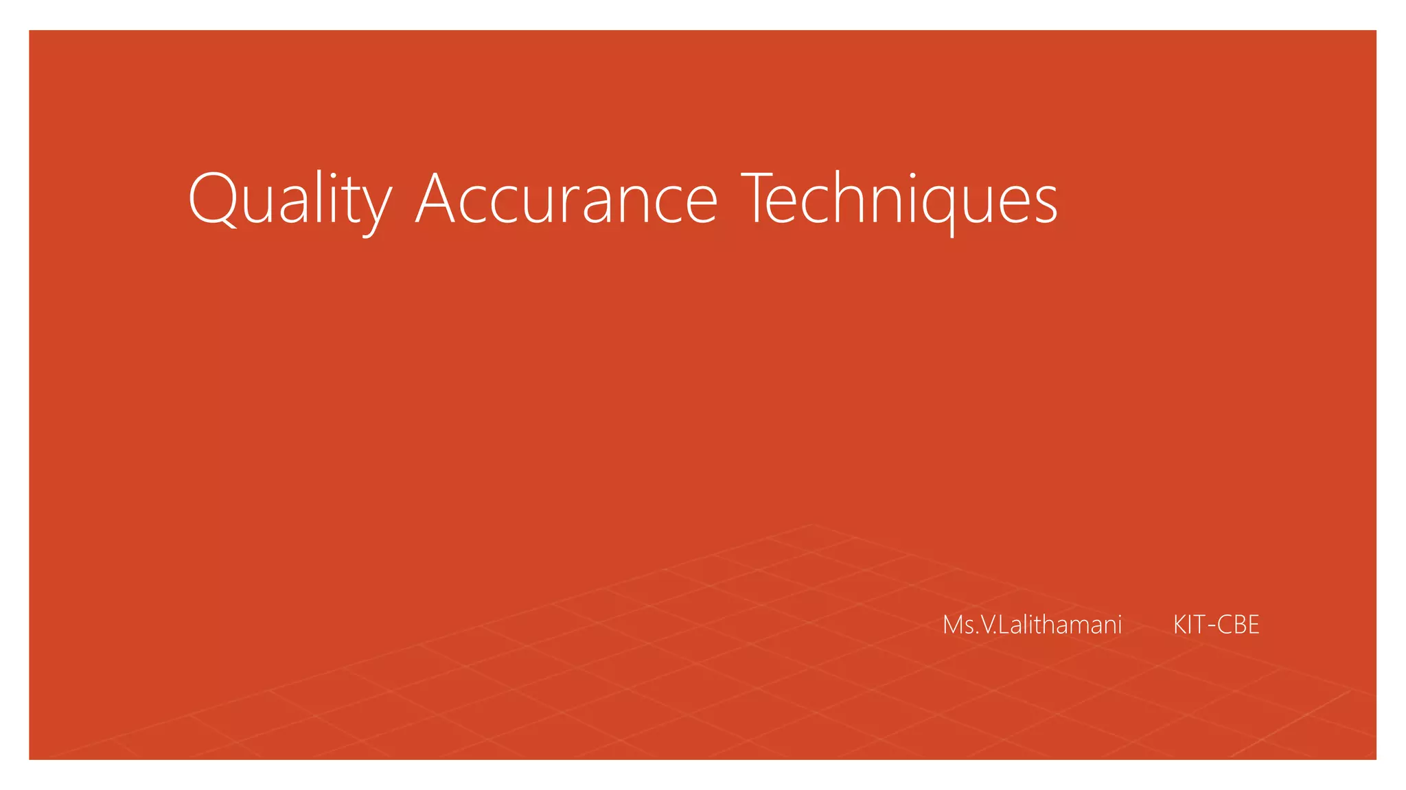 Quality Accurance Techniques.pptx