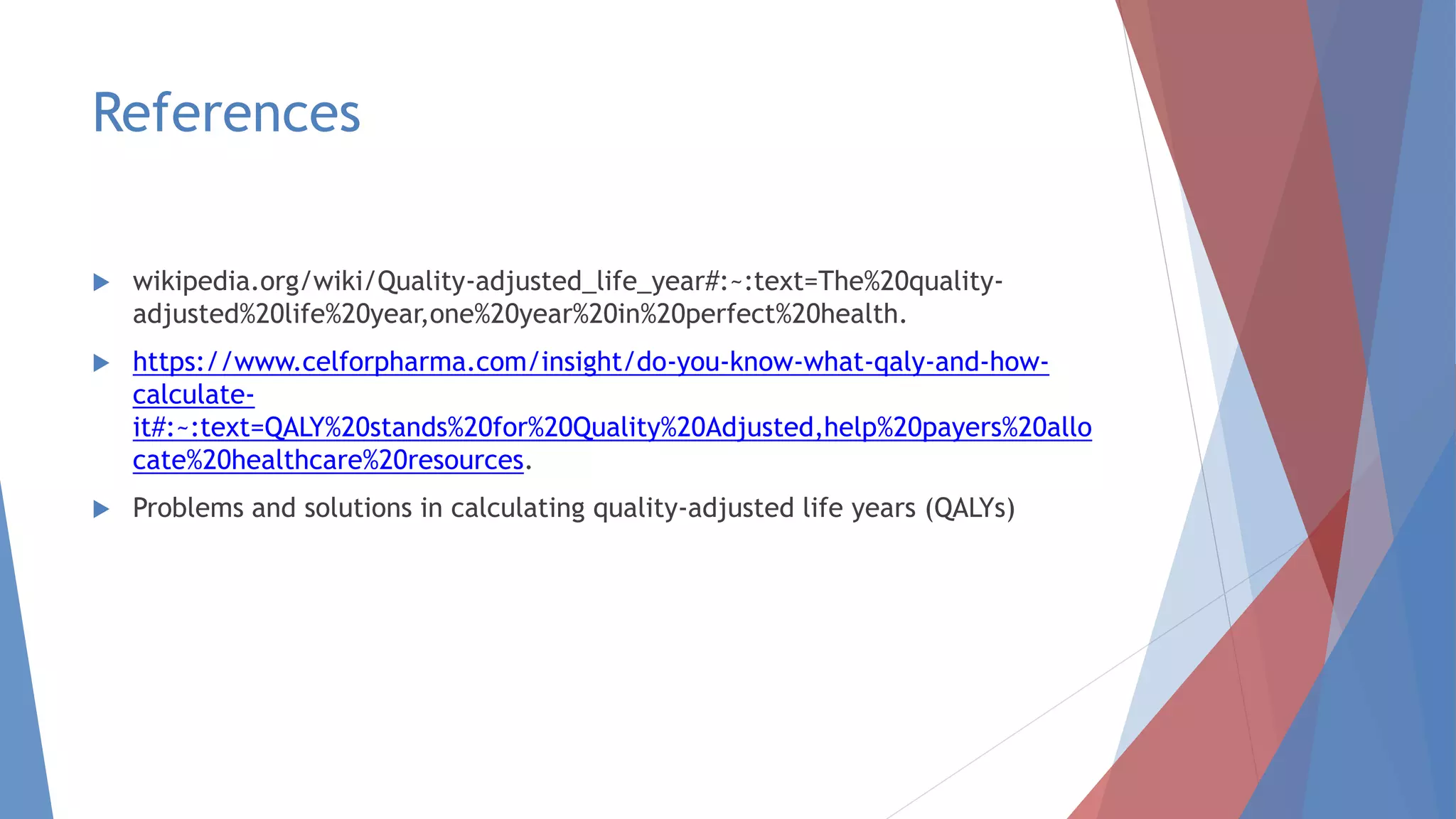 Quality adjusted life years(QALYs).pptx