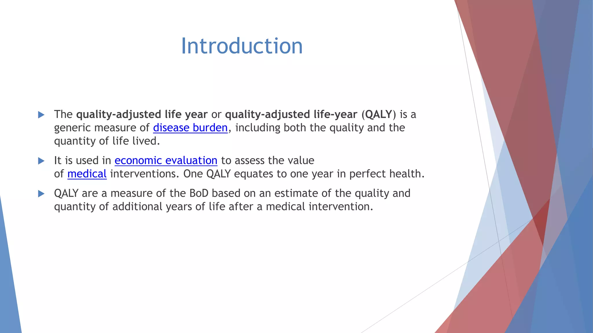 Quality adjusted life years(QALYs).pptx