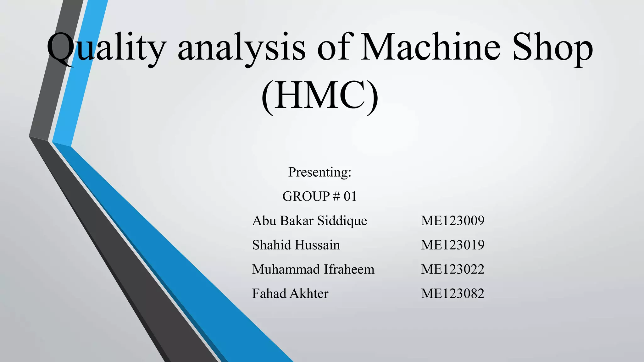Quality analysis of hmc | PPTX