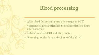 Quality and blood bank | PPTX