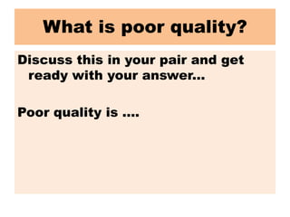 Quality and customer_expectationsjg | PPTX