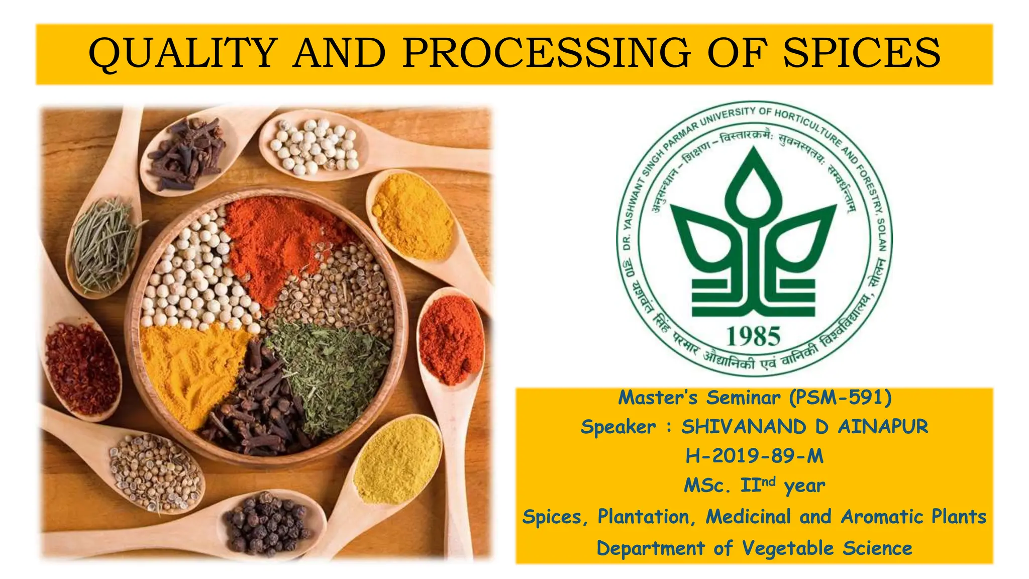 Quality and processing of spices presentation | PDF