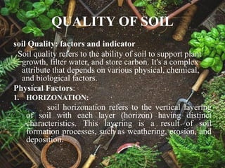 Soil introduction and quality and quantity of soil | PPT