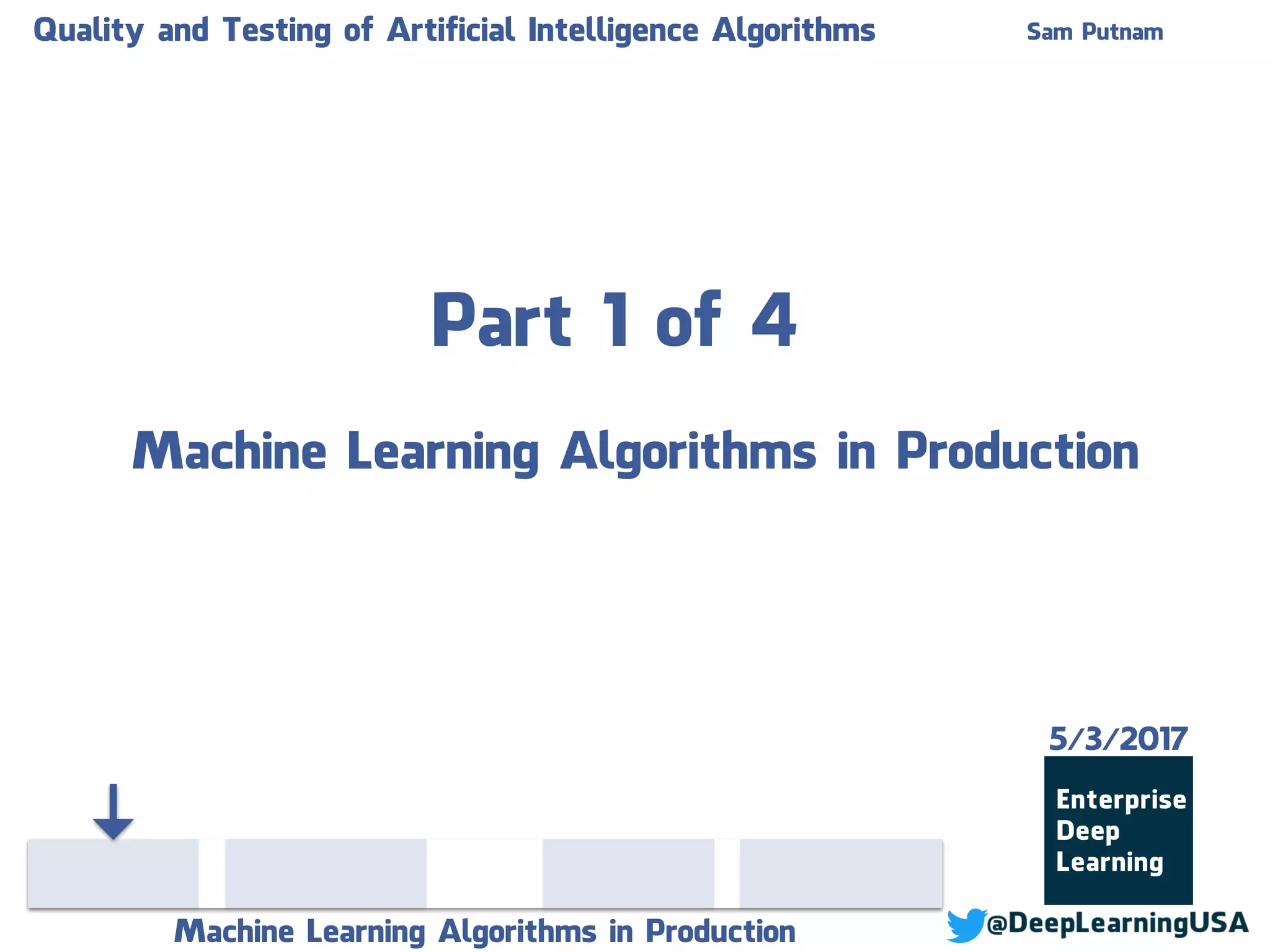 Quality And Testing Of Ai Algorithms Enterprise Deep Learning Ppt