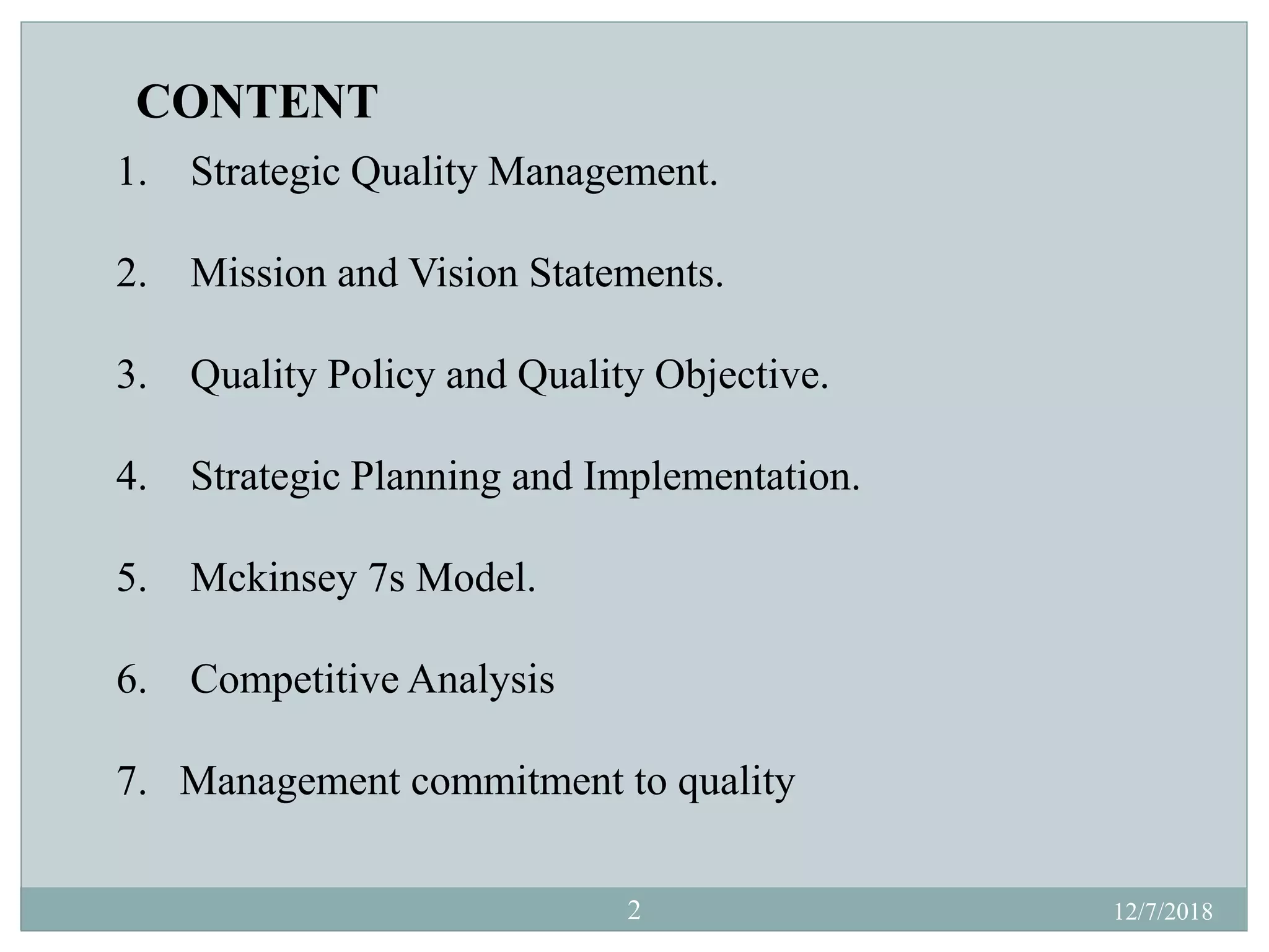 Quality as strategic decision, SQM PROCESS, Mckinsey 7s model,strategic ...