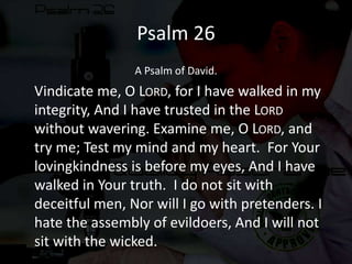 Quality Assurance Psalm 26 | PPT