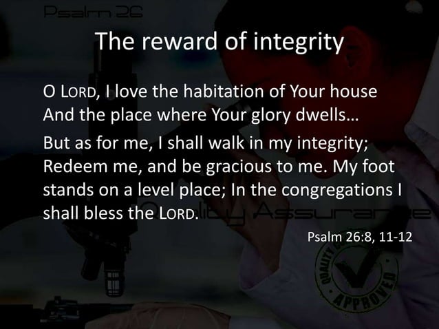 Quality Assurance Psalm 26 | PPT | Free Download