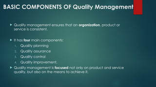 Quality Assurance and Quality Management concepts: Definition and ...