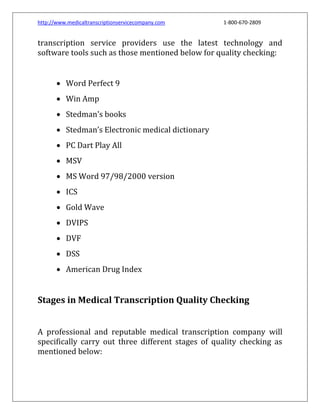 Quality Assurance - A Vital Component in Medical Transcription | PDF