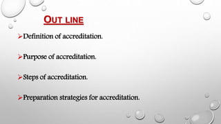 Quality assurance and accredition, nursing standards | PPTX