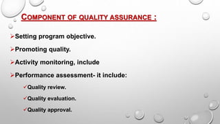 Quality assurance and accredition, nursing standards | PPTX
