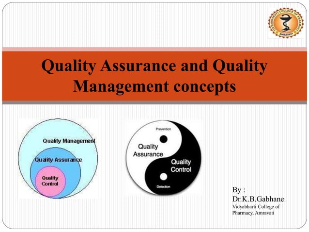 Quality assurance and quality management concepts | PPT