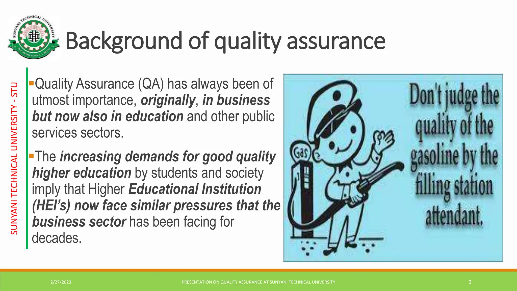QUALITY ASSURANCE practices at Higher Educational Institutions | PPTX