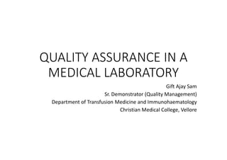 Quality assurance in a medical laboratory | PDF