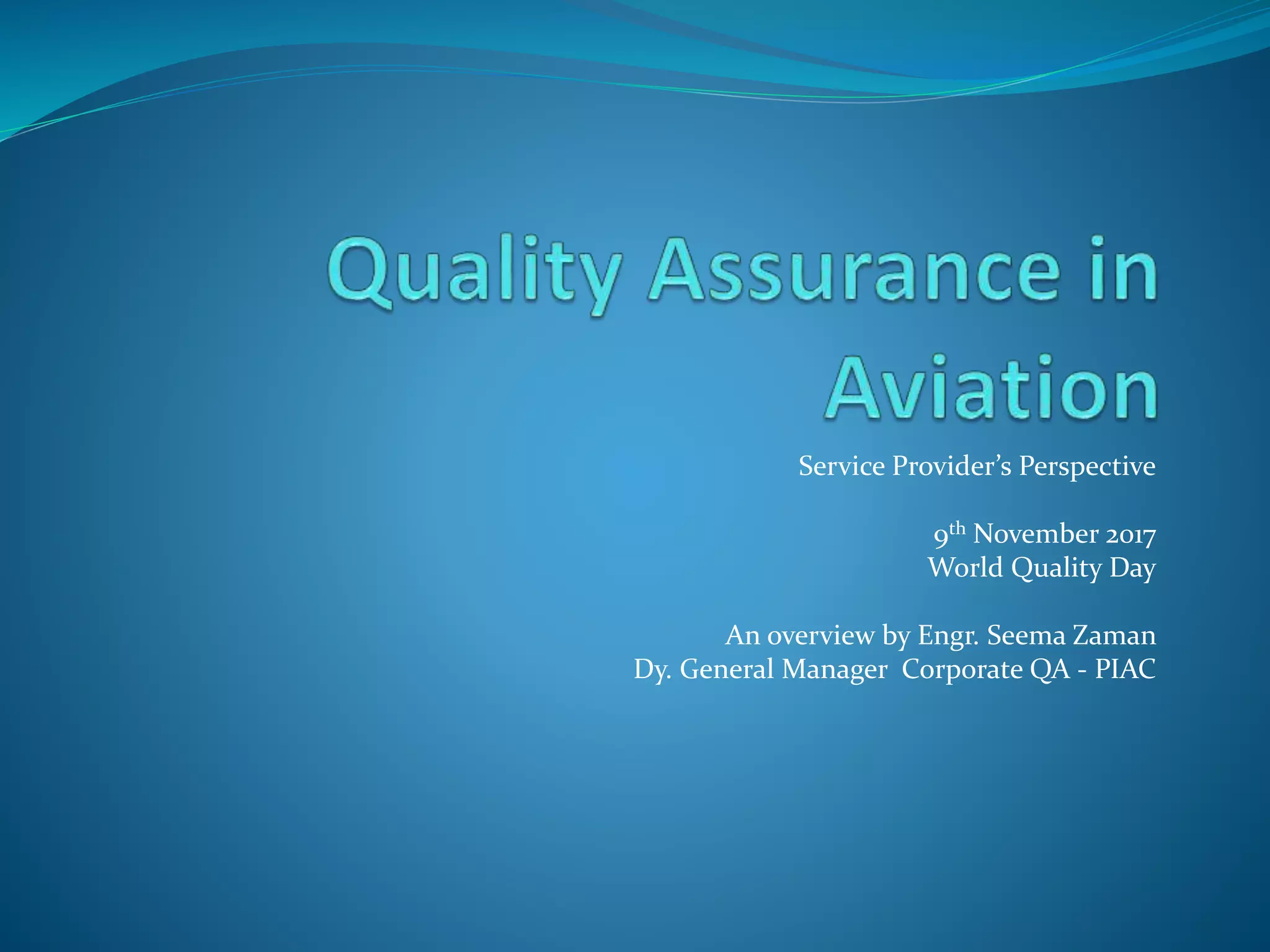 Quality Assurance in Aviation | PPSX