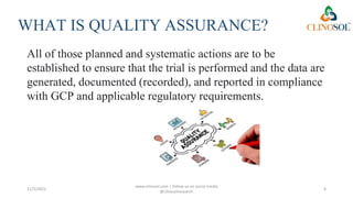 Quality Assurance in Clinical Trials | PPTX