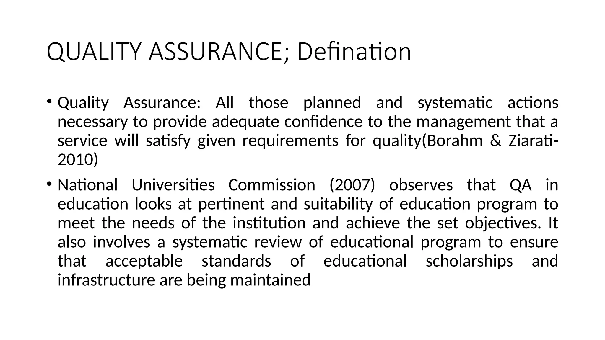 QUALITY ASSURANCE IN EDUCATION INSTITUTIONS.pptx
