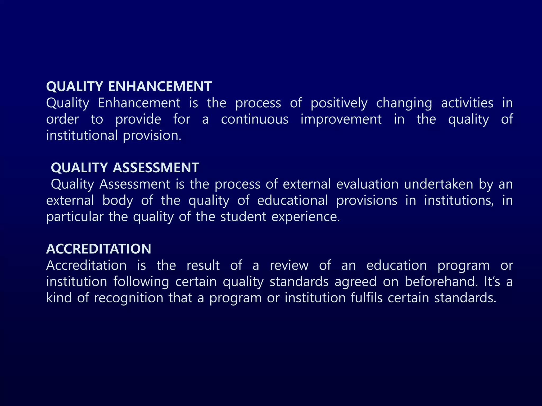 Quality Assurance in Higher Education | PPT
