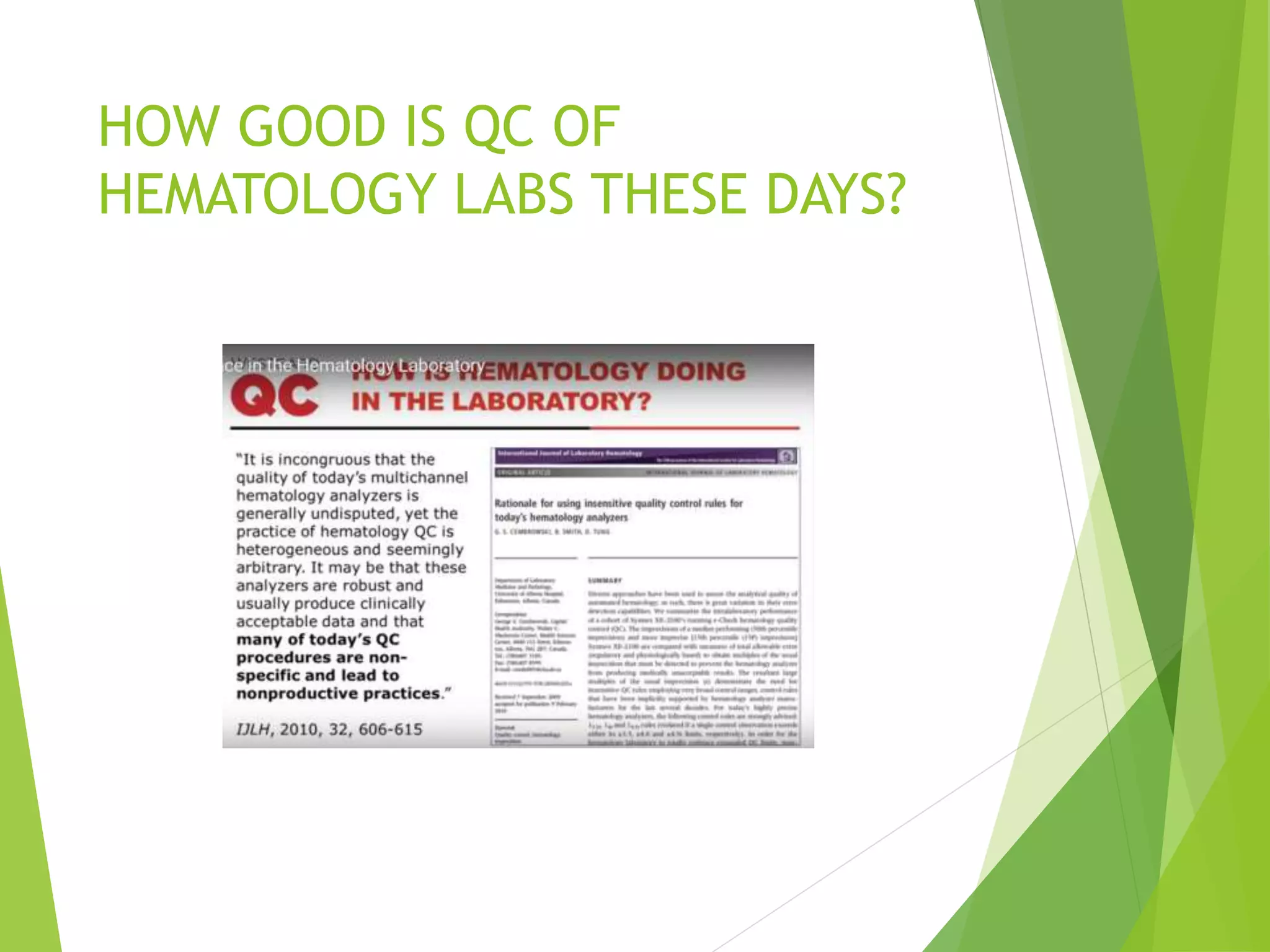 Quality assurance in hematology | PPTX