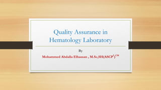 Quality assurance in Hematology laboratory | PDF