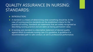 Quality assurance in nursing | PPTX