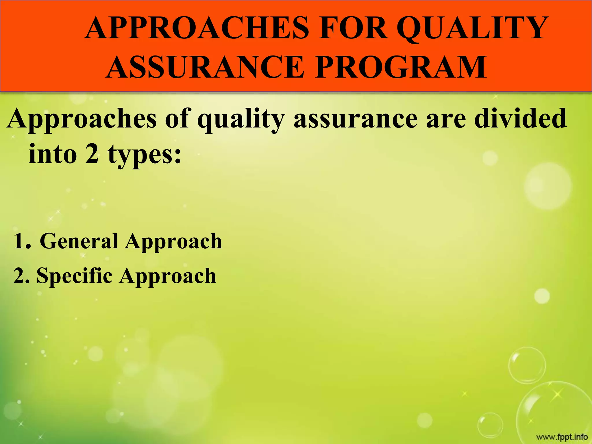 Quality assurance in nursing | PPTX