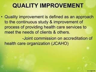 Quality assurance in nursing | PPTX